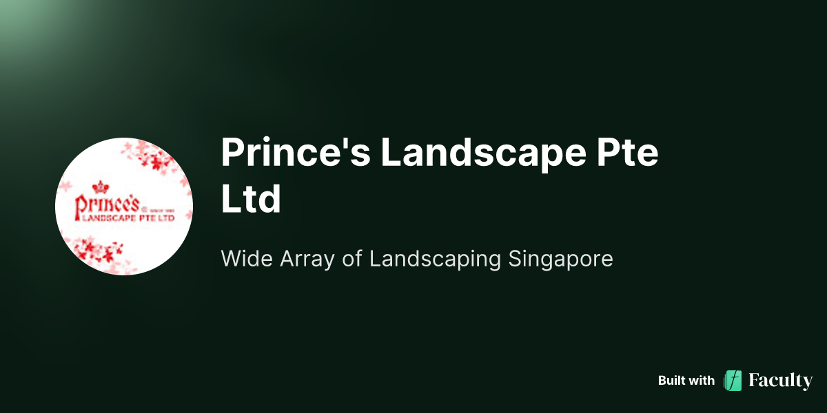 Prince's Landscape Pte Ltd